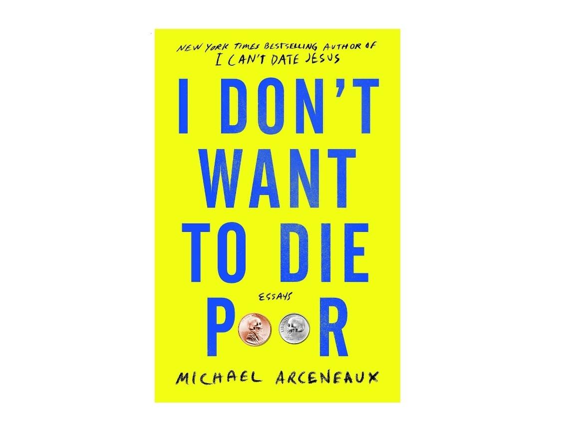 'I Don't Want To Die Poor' Maintains Sense Of Humor Amid Stories Of ...