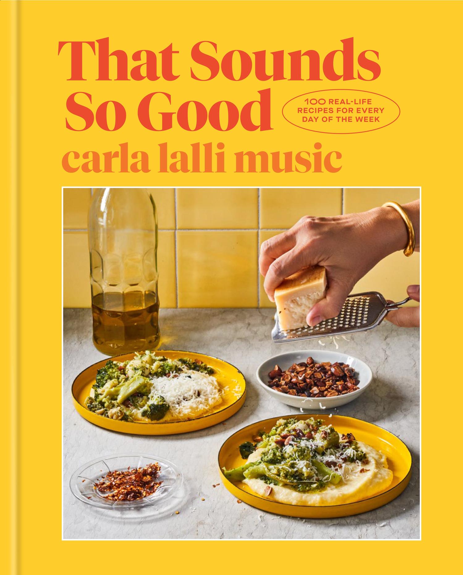Carla Lalli Music's New Cookbook 'That Sounds So Good' | All Of It ...