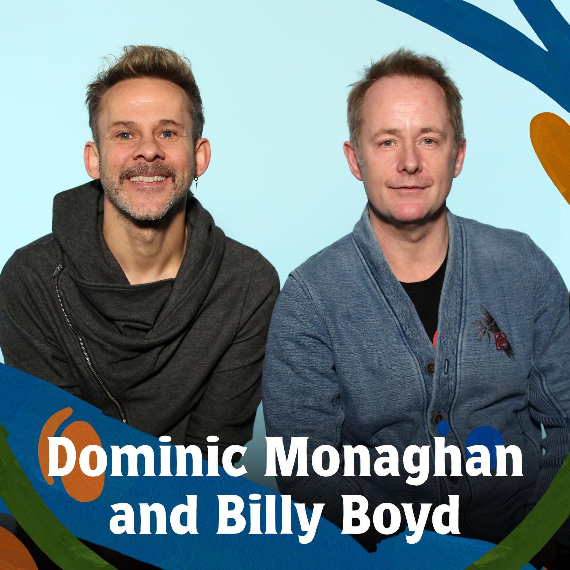 Billy Boyd and Dominic Monaghan: Merry and Pippin, Rosencrantz and ...