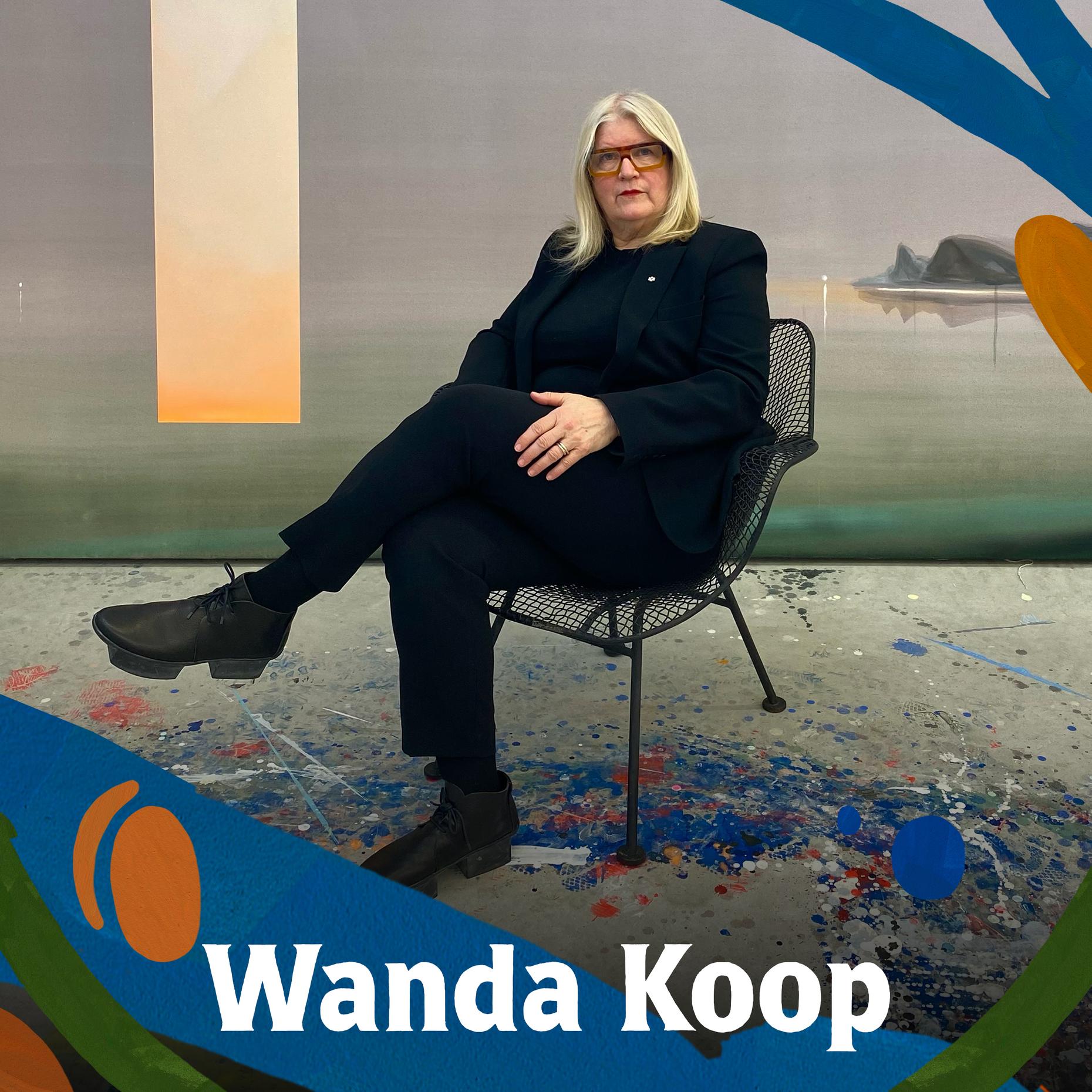 Wanda Koop: Her passion for painting, her new exhibit & how to engage ...