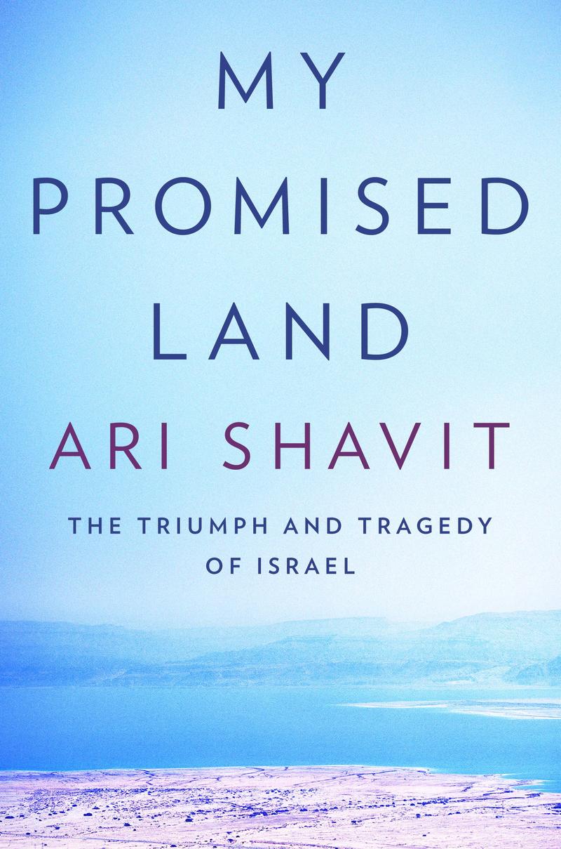Ari Shavit's Promised Land | The Leonard Lopate Show | WQXR
