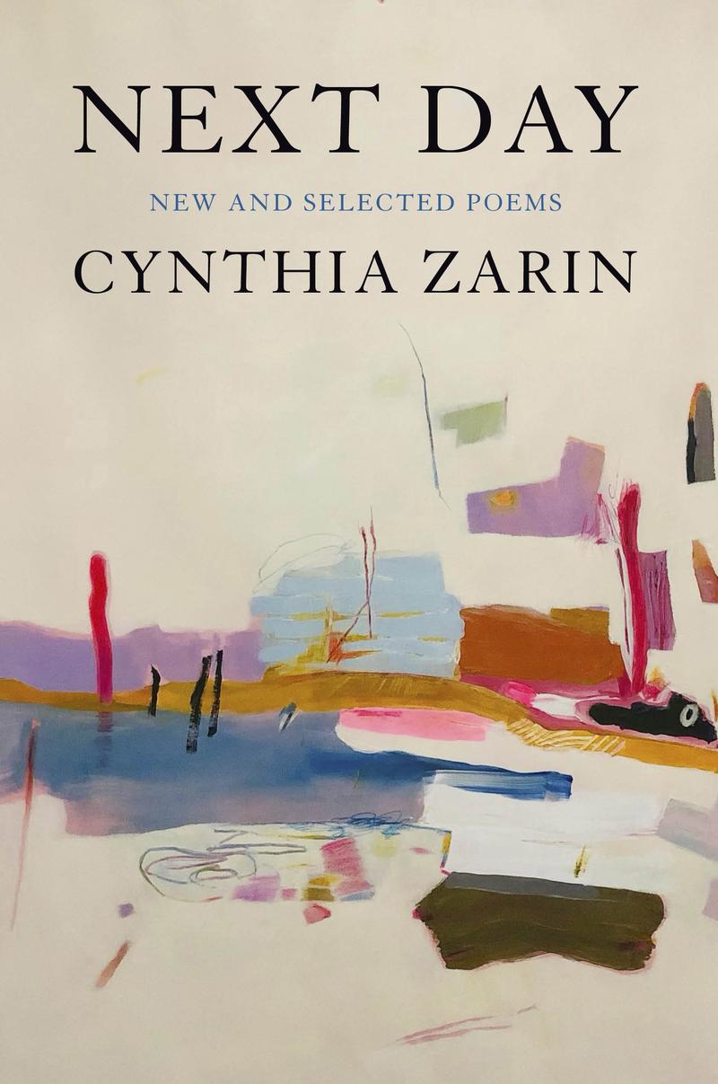 Poet Cynthia Zarin's 'Next Day' Collection | All Of It | WNYC Studios